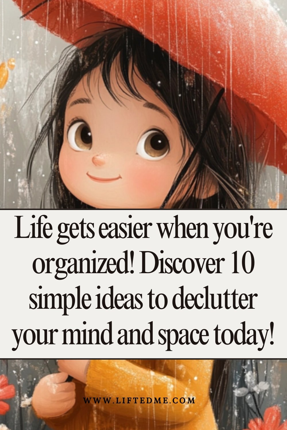 10 Creative Ideas to Simplify and Organize Your Life